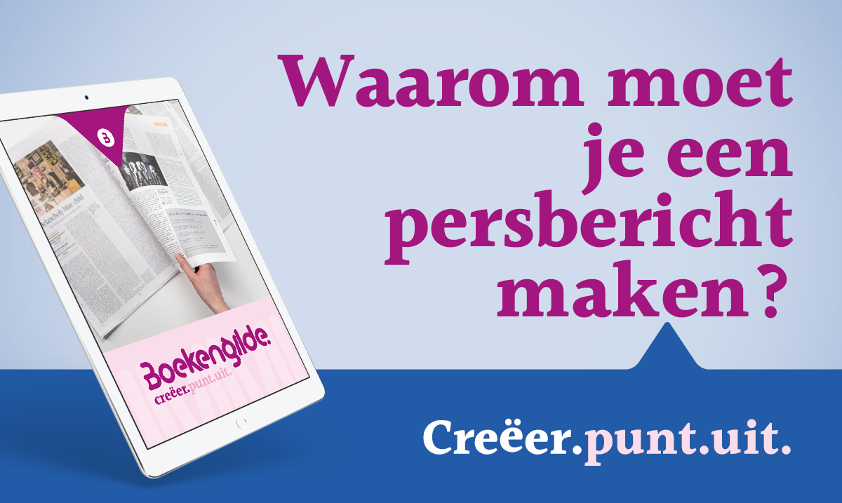 Waarom moet je een persbericht maken?