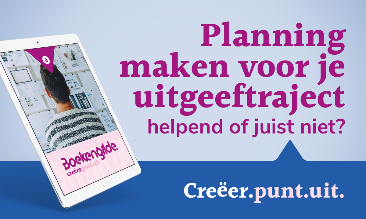Een planning maken voor je uitgeeftraject